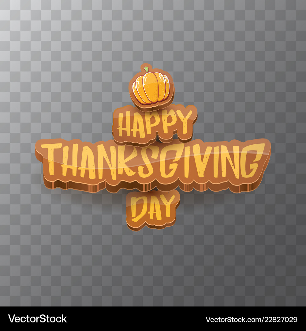 Happy thanksgiving day label wit greeting Vector Image