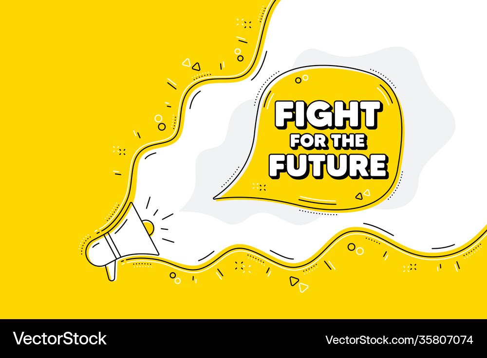 Fight for future message demonstration Royalty Free Vector
