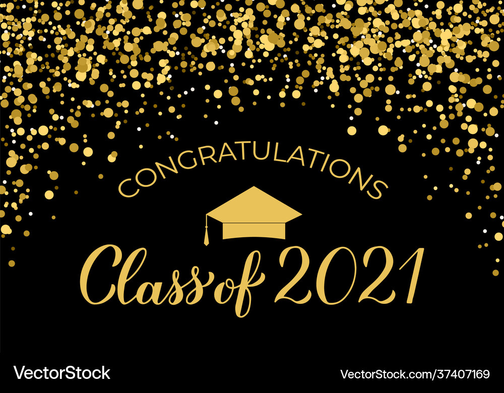 Class 2021 banner gold confetti graduation Vector Image