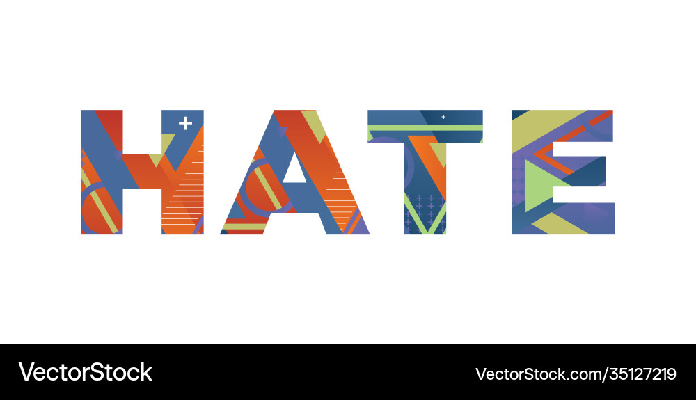 Hate concept retro colorful word art Royalty Free Vector