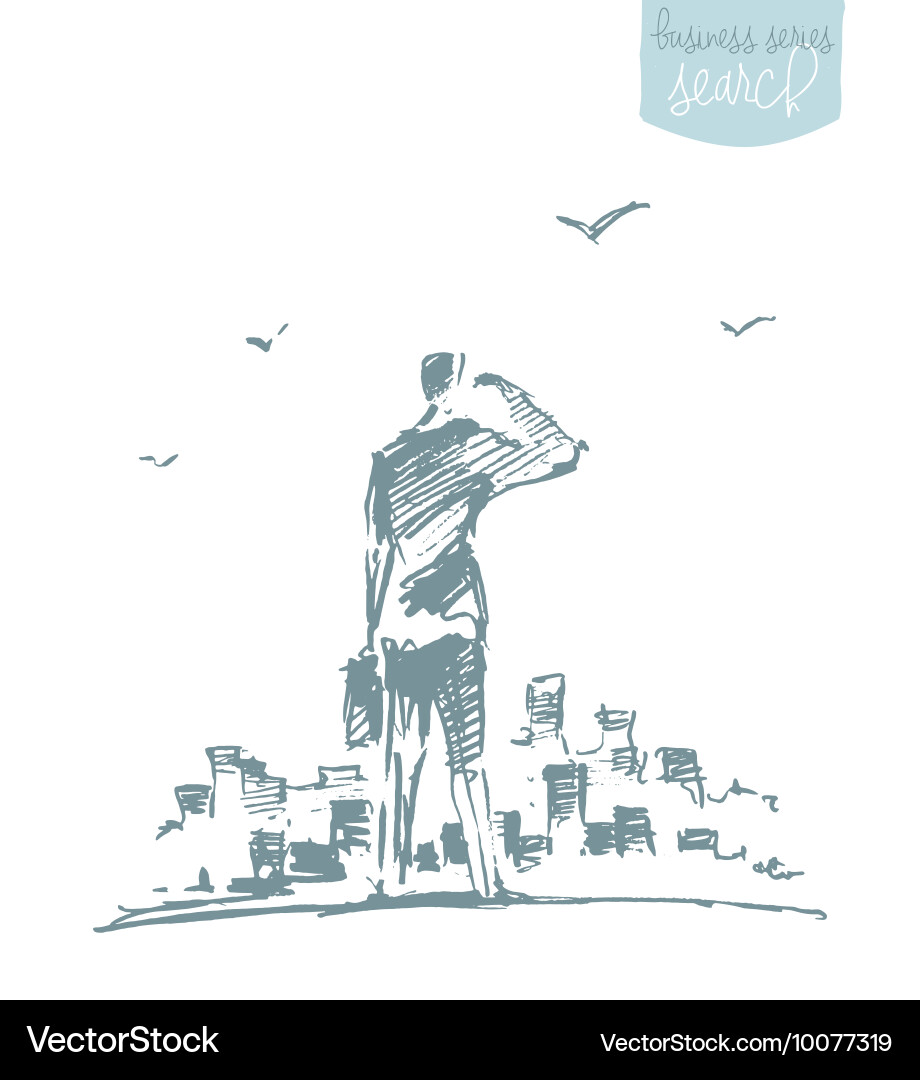 Draw businessman looking city opportunities Vector Image
