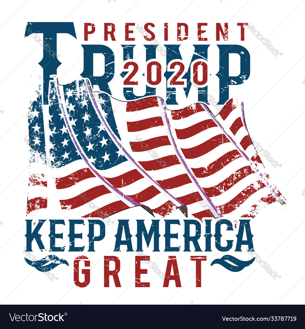 President Trump 2020 Keep America Great Royalty Free Vector