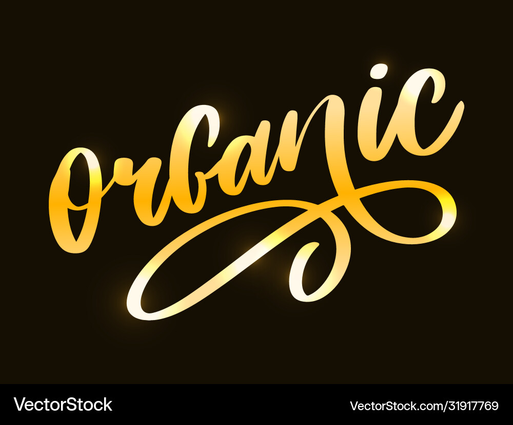 Organic brush lettering hand drawn word Royalty Free Vector