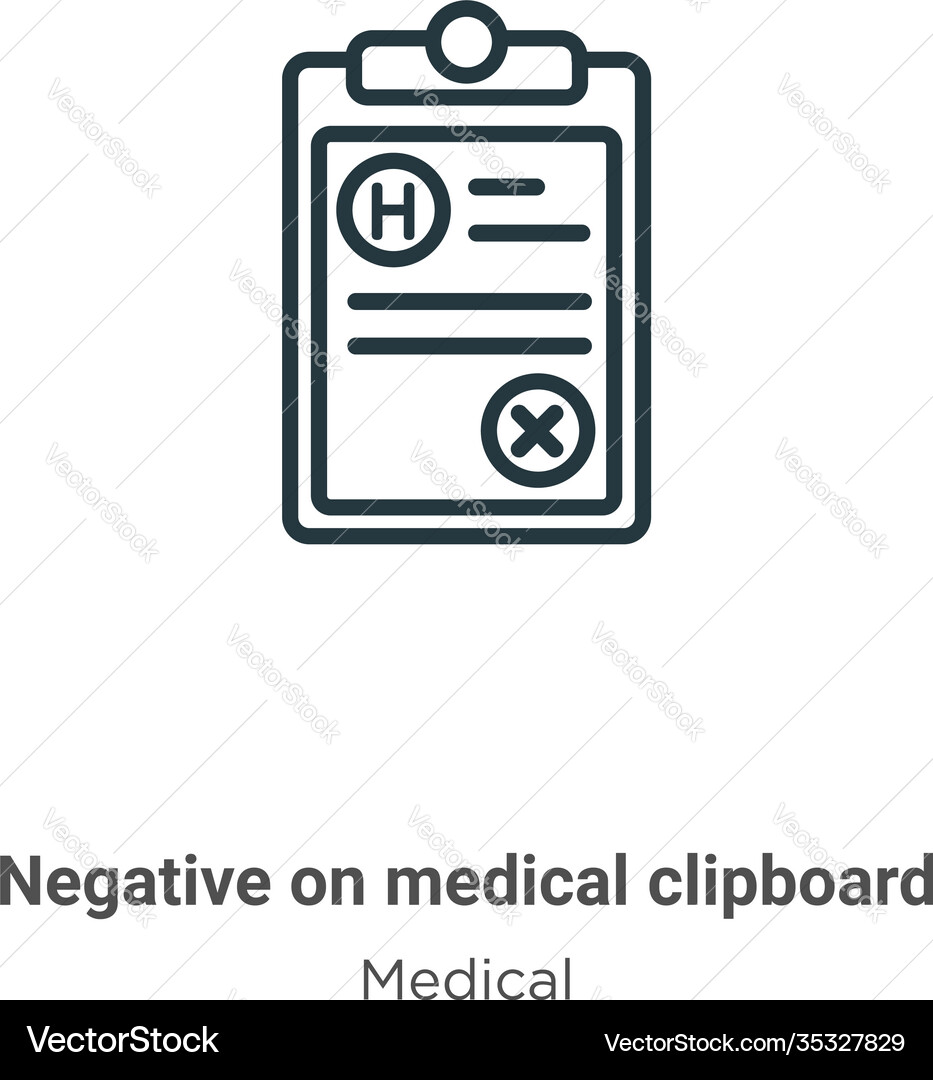 Negative on medical clipboard outline icon thin Vector Image