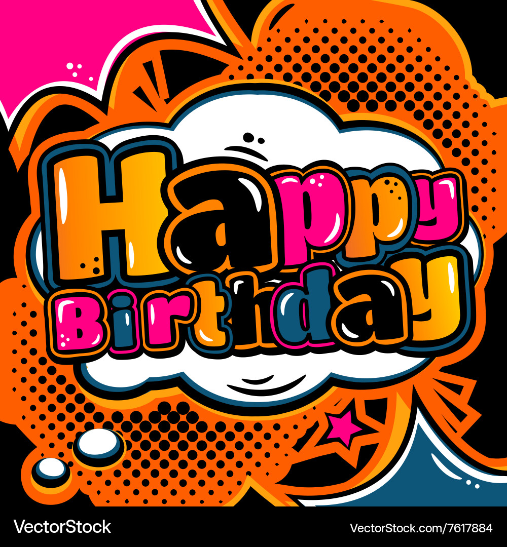 Birthday card in style comic book and speech Vector Image