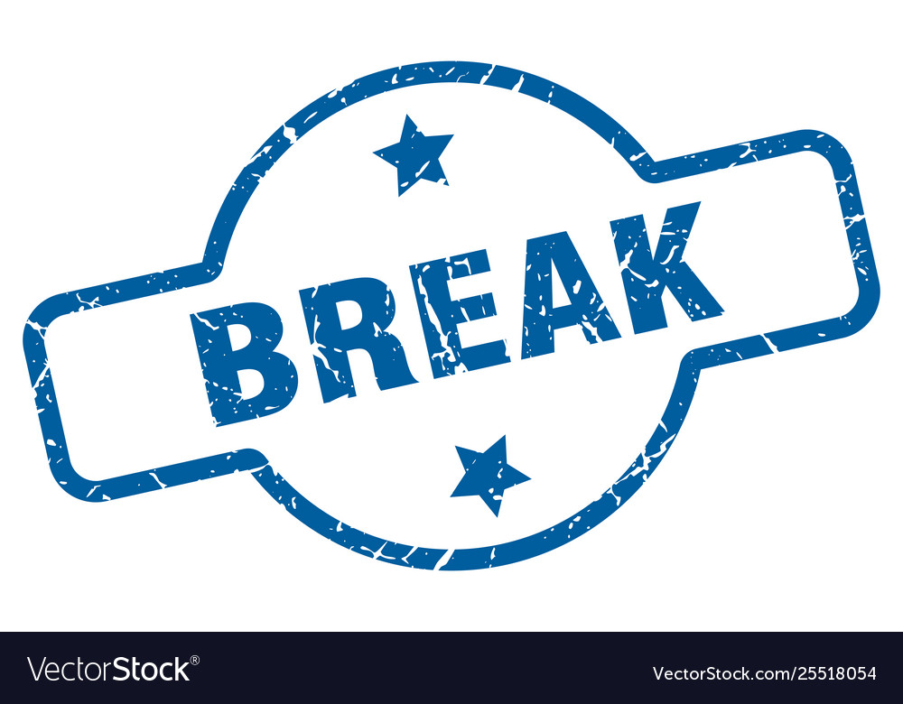 Break Royalty Free Vector Image - VectorStock