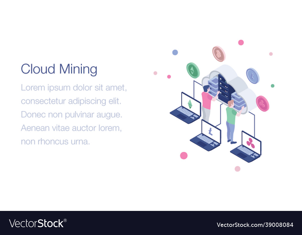 Cryptocurrency cloud mining Royalty Free Vector Image