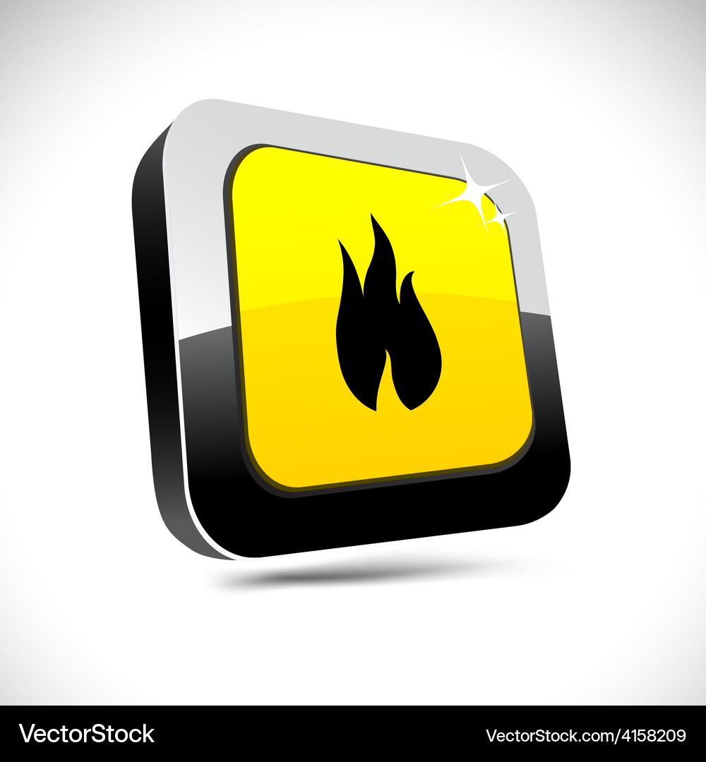 Fire 3d square button Royalty Free Vector Image
