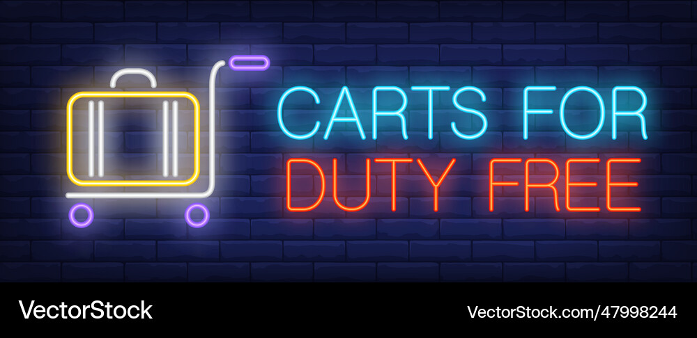 Carts for duty free neon sign Royalty Free Vector Image