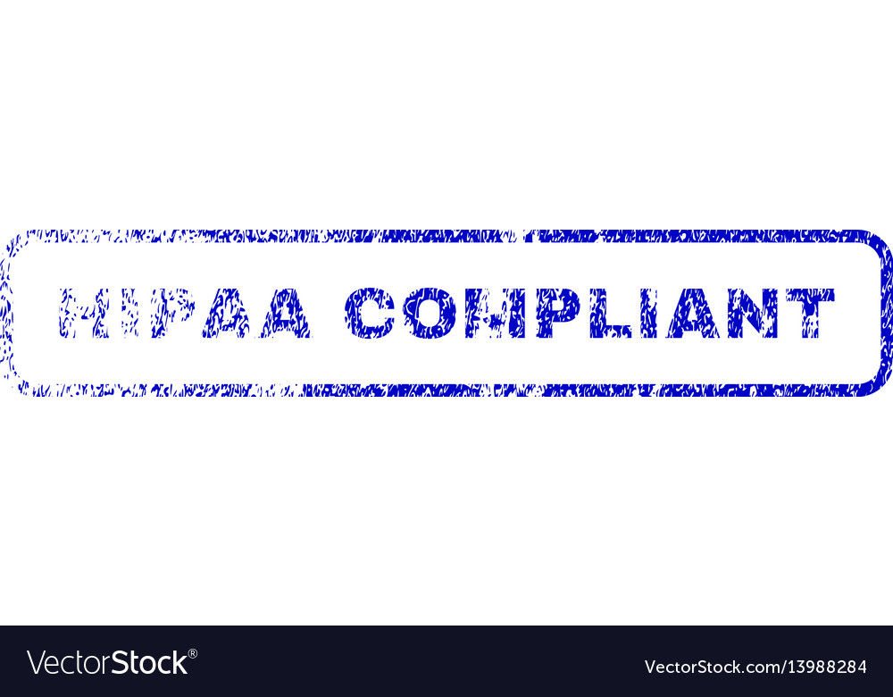 Hipaa compliant rubber stamp Royalty Free Vector Image Hipaa compliant rubber stamp Royalty Free Vector Image
