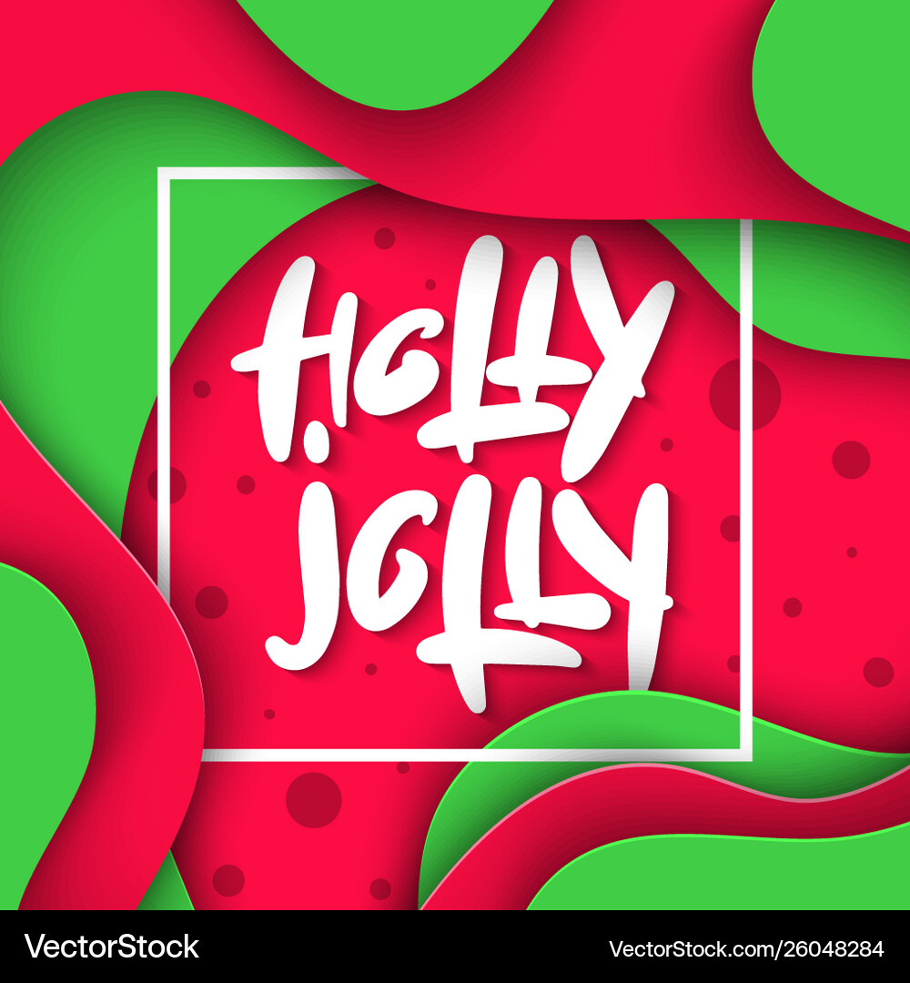 Lettering phrase holly jolly for posters Vector Image