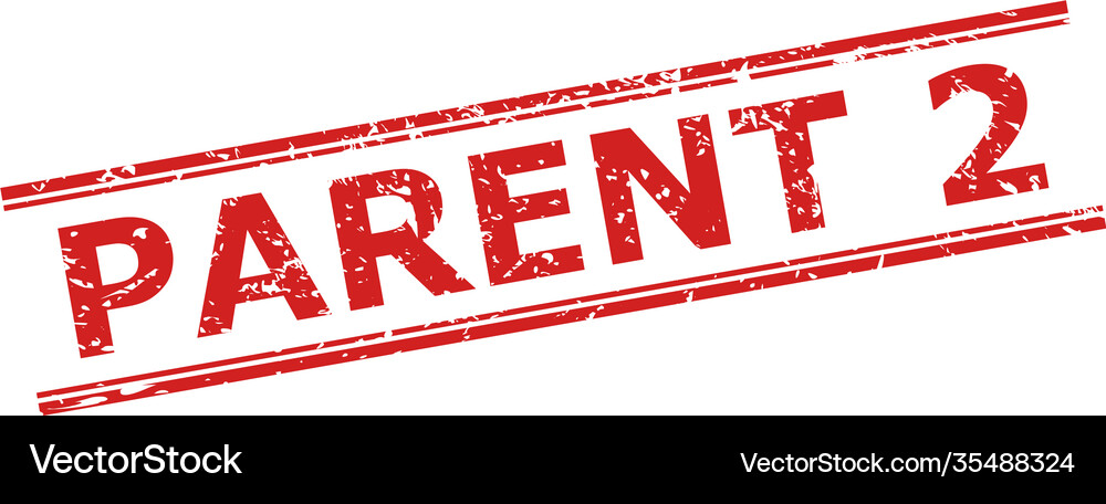 Parent 2 watermark with grunge texture and double Vector Image