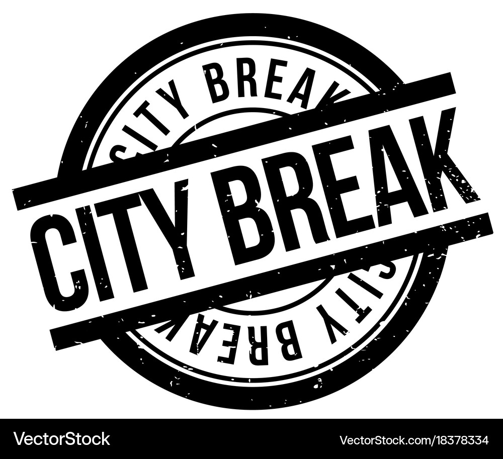 City break rubber stamp Royalty Free Vector Image