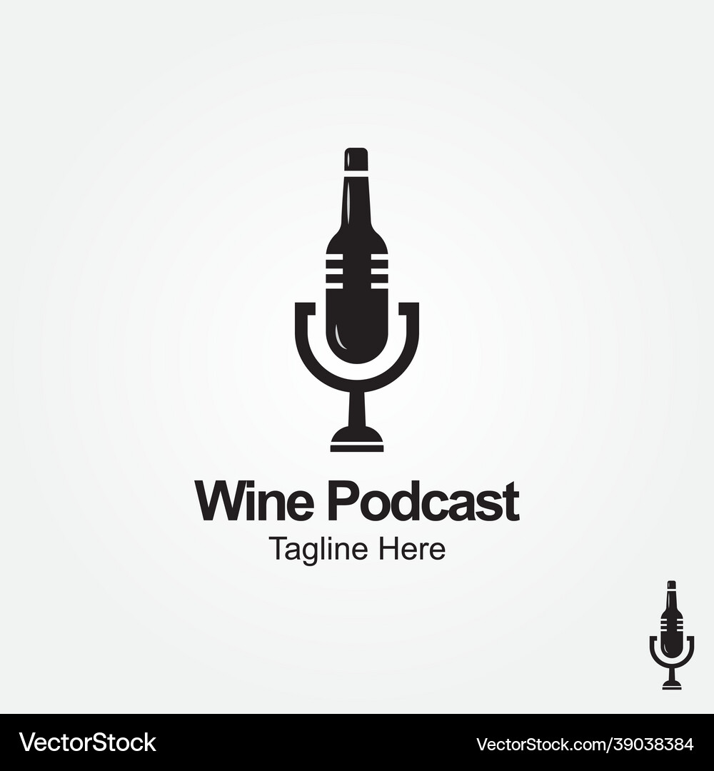 Wine podcast logo design template Royalty Free Vector Image