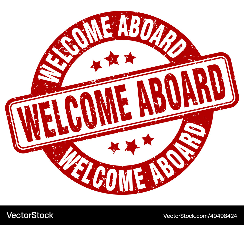 Welcome aboard stamp label round Royalty Free Vector Image