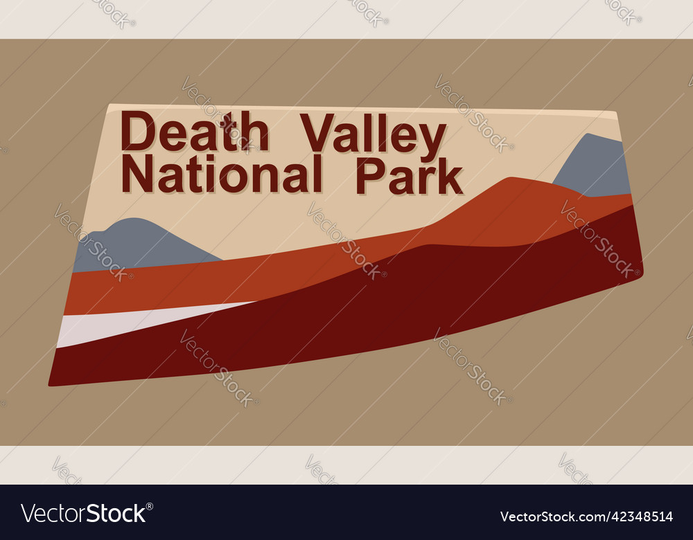 Welcome sign at death valley national park Vector Image