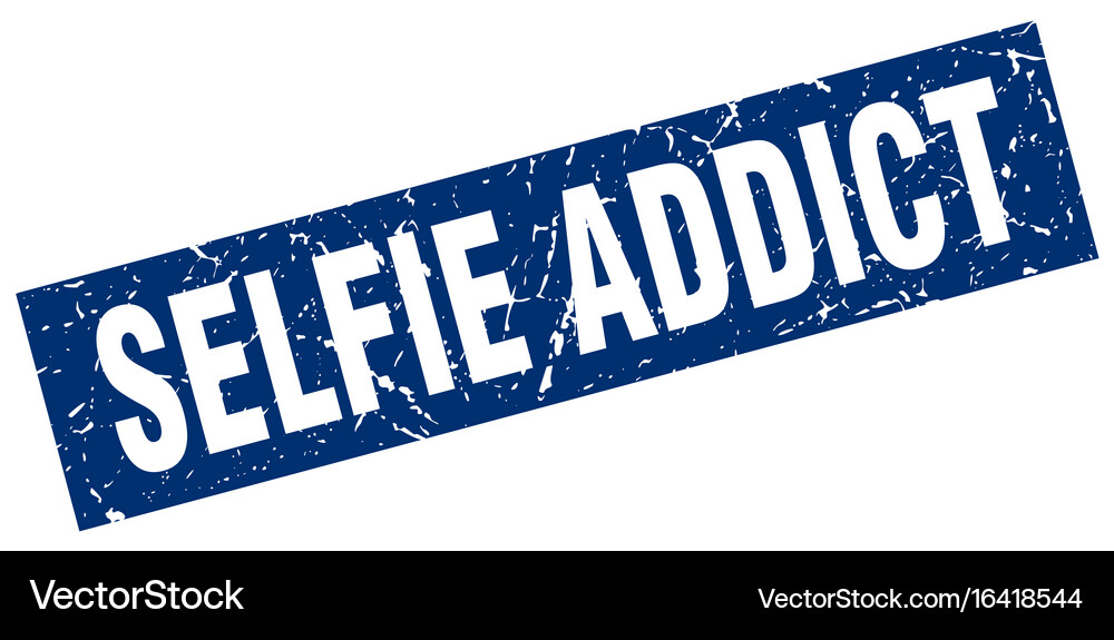 Square grunge blue selfie addict stamp Royalty Free Vector