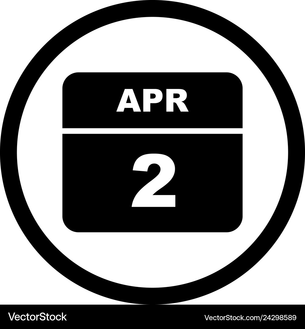 April 2nd date on a single day calendar Royalty Free Vector