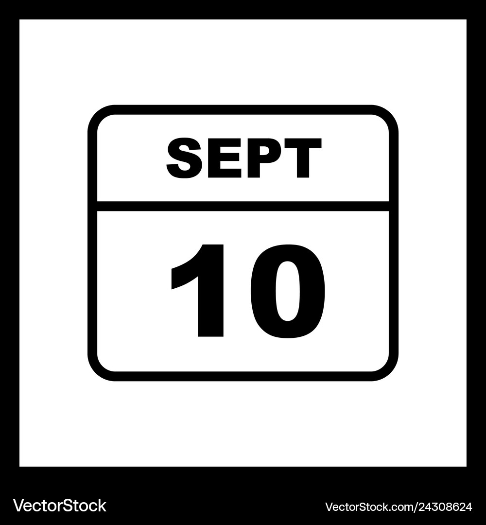 September 10th date on a single day calendar Vector Image