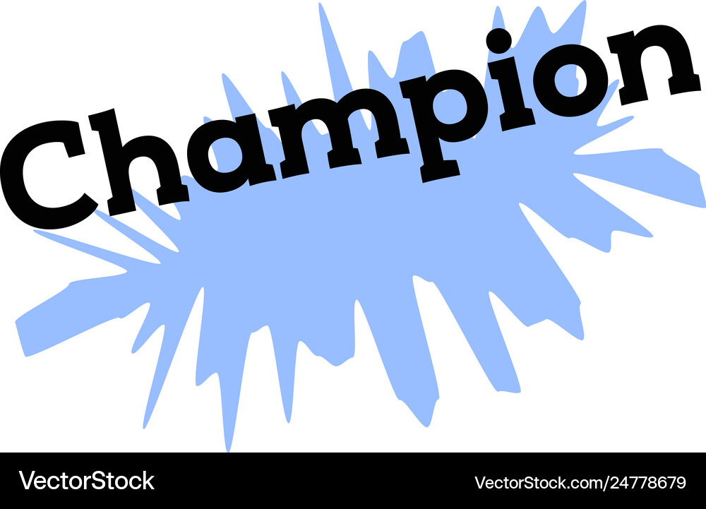 Champion stamp on white Royalty Free Vector Image