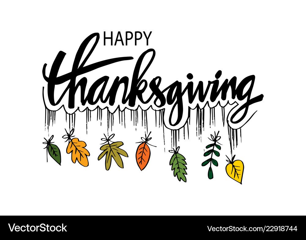 Hand drawn thanksgiving typography poster Vector Image