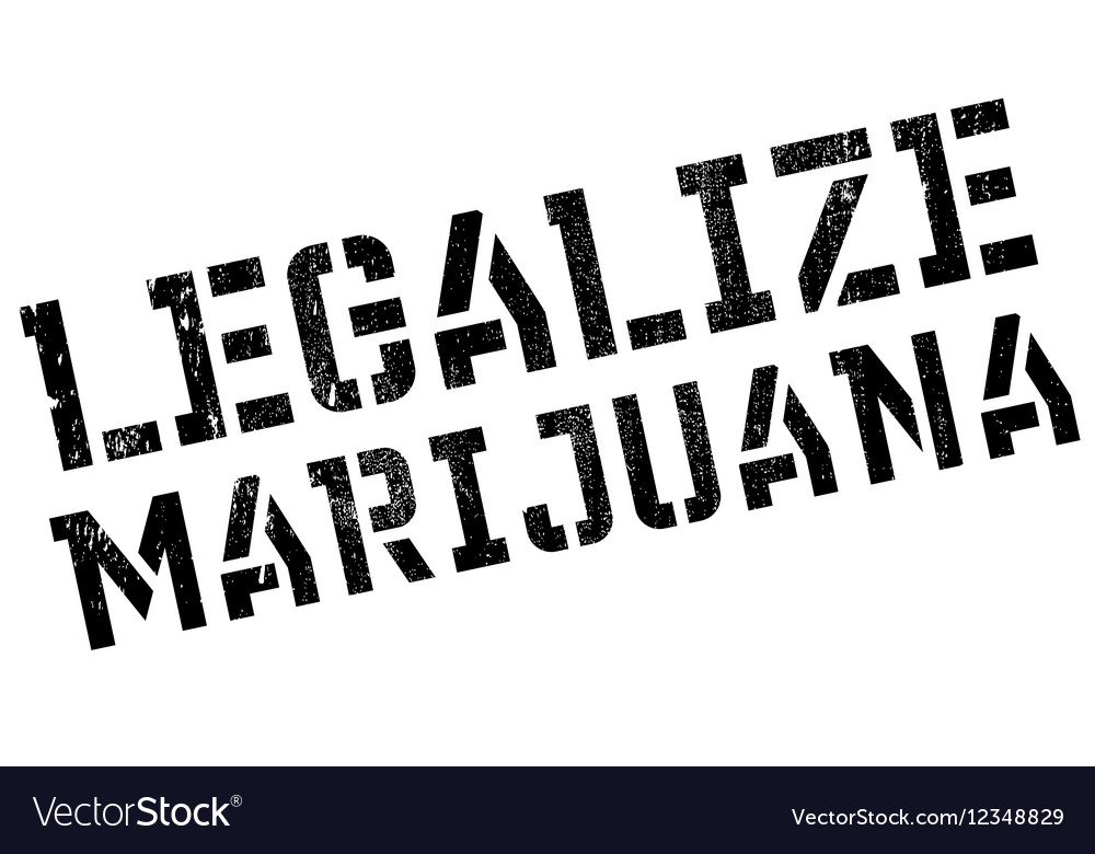 Legalize marijuana stamp Royalty Free Vector Image Legalize marijuana stamp Royalty Free Vector Image