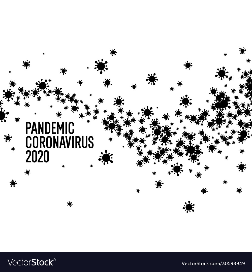Coronavirus pandemic 2020 black-and-white poster Vector Image