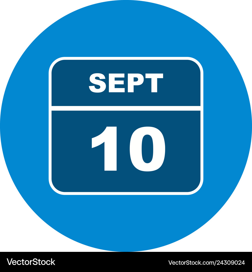 September 10th date on a single day calendar Vector Image