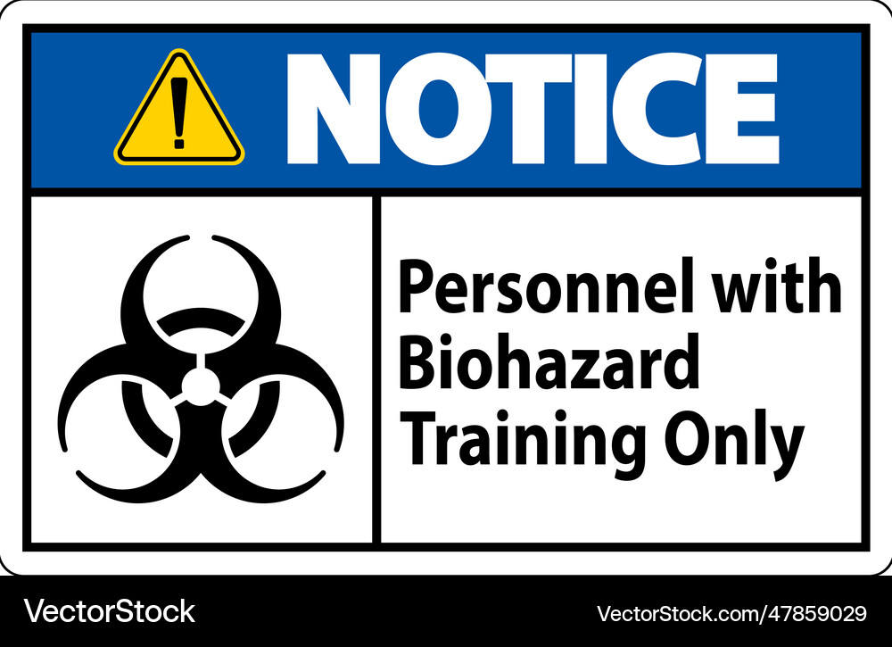Notice Label Personnel With Biohazard Training Vector Image