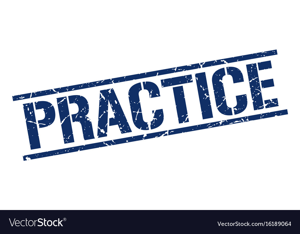 Practice stamp Royalty Free Vector Image - VectorStock