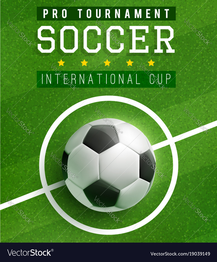 Football Match Poster Template With Soccer Ball Vector Image