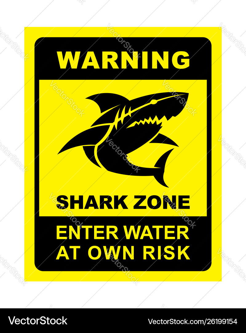 Shark zone warning - shark silhouette sign Vector Image
