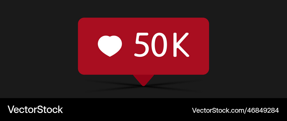 50000 likes Royalty Free Vector Image - VectorStock