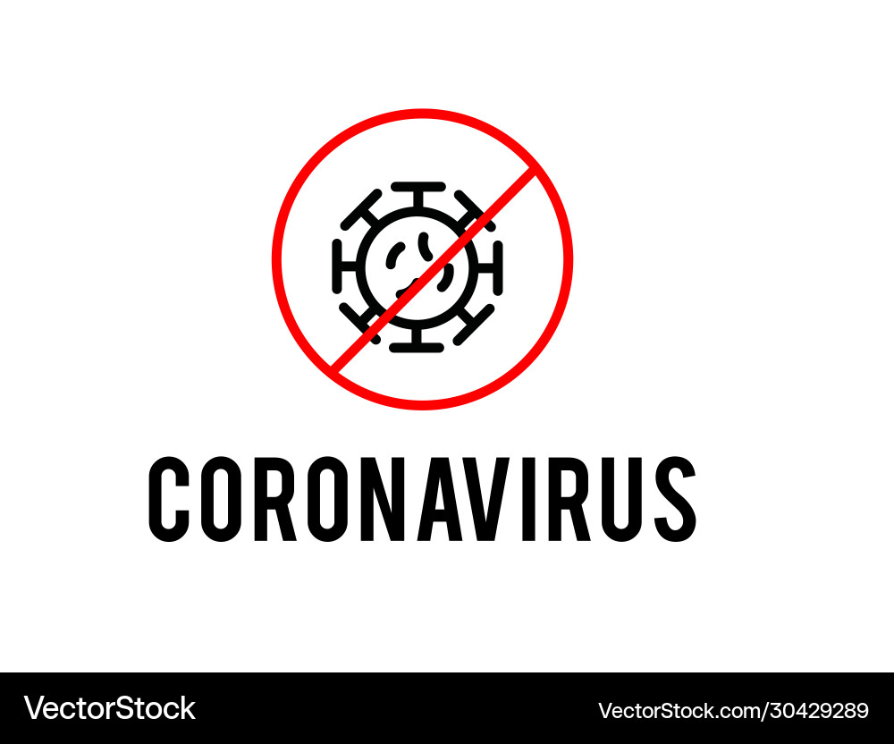Coronavirus disease sign caution stop Royalty Free Vector