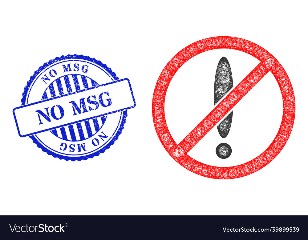 Grunge No Msg Badge And Net Problem Mesh Vector Image
