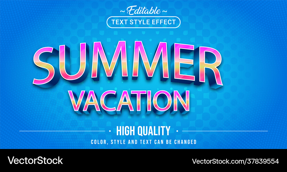 Editable text style effect - summer vacation Vector Image