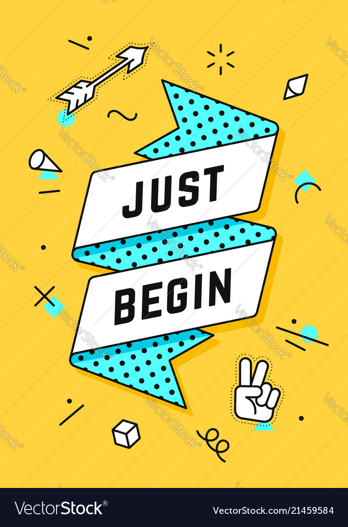 Just begin vintage ribbon banner Royalty Free Vector Image Just begin vintage ribbon banner Royalty Free Vector Image
