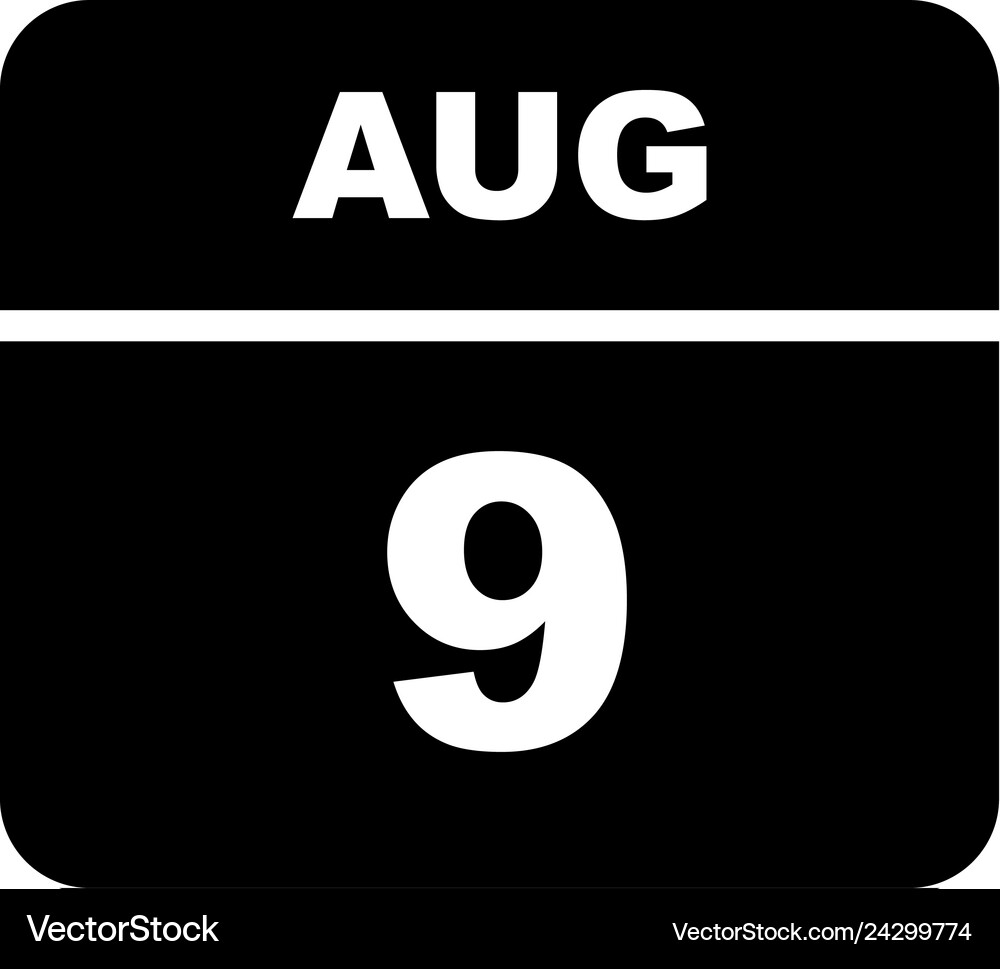 August 9th date on a single day calendar Vector Image