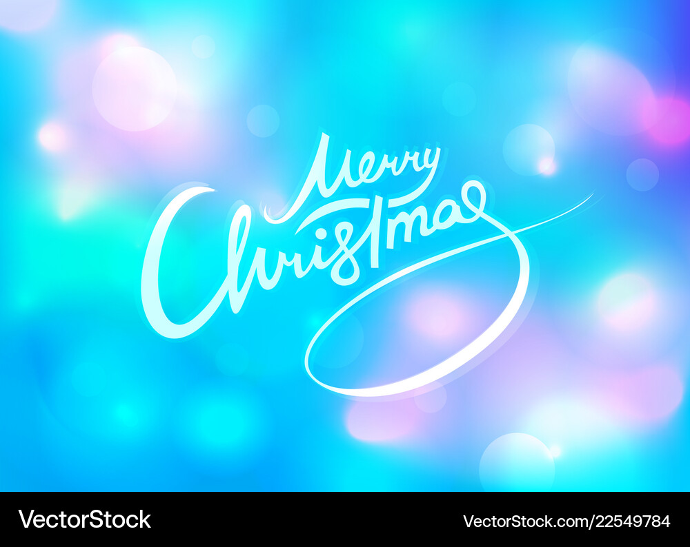 Christmas lettering on blue abstract background Vector Image