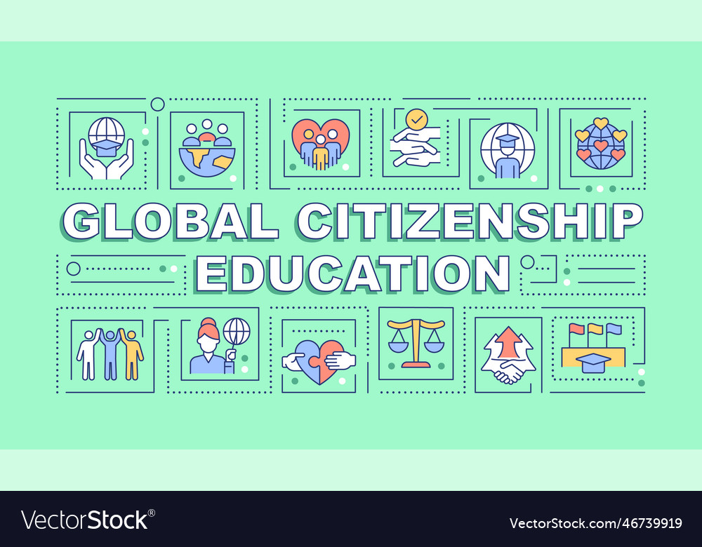 Global citizenship education word concepts green Vector Image