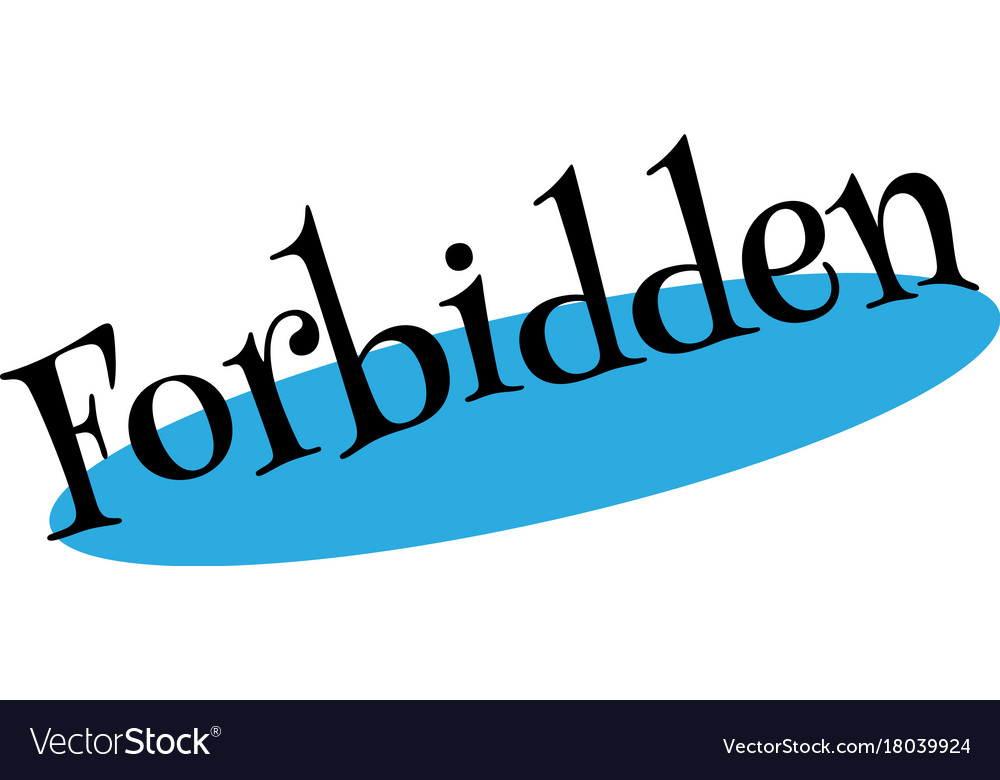Forbidden rubber stamp Royalty Free Vector Image