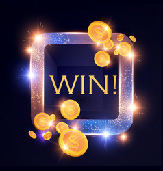 Win gambling game shining banner with gold flying Vector Image