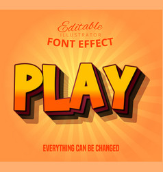Play text editable font effect Royalty Free Vector Image