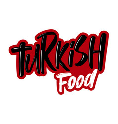 Turkish food modern brush lettering text logo Vector Image