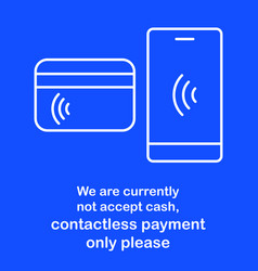 Cashless payment sign for poster print board shop Vector Image