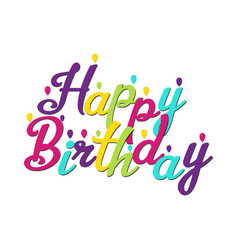 Happy birthday greeting card Royalty Free Vector Image