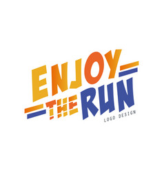 Run for fun logo design inspirational and Vector Image