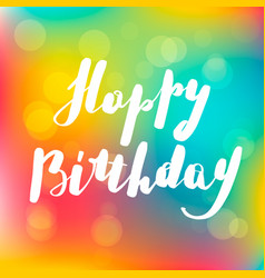 Birthday Card Greeting Happy Inscription Vector Images (over 3,800)