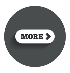 More with arrow sign icon details symbol Vector Image