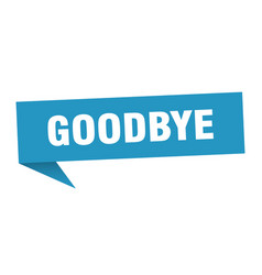 Goodbye blue 3d realistic square isolated button Vector Image